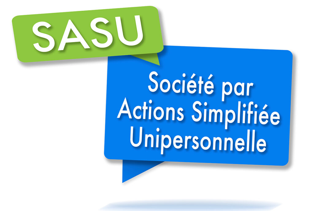 Pourquoi et comment créer sa SASU